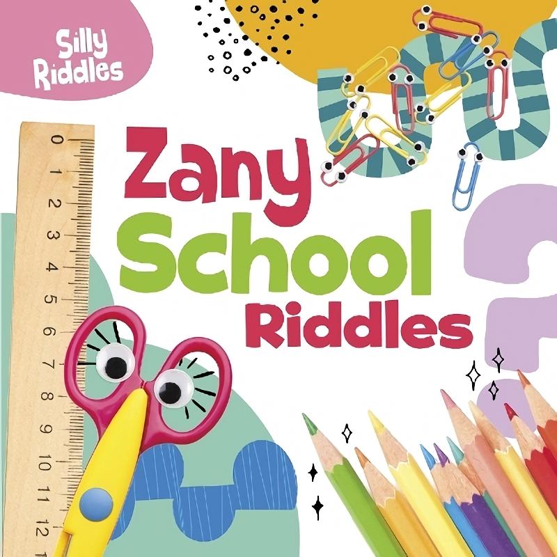 Capstone Global Library Ltd Zany School Riddles | Hinnavaatlus ...