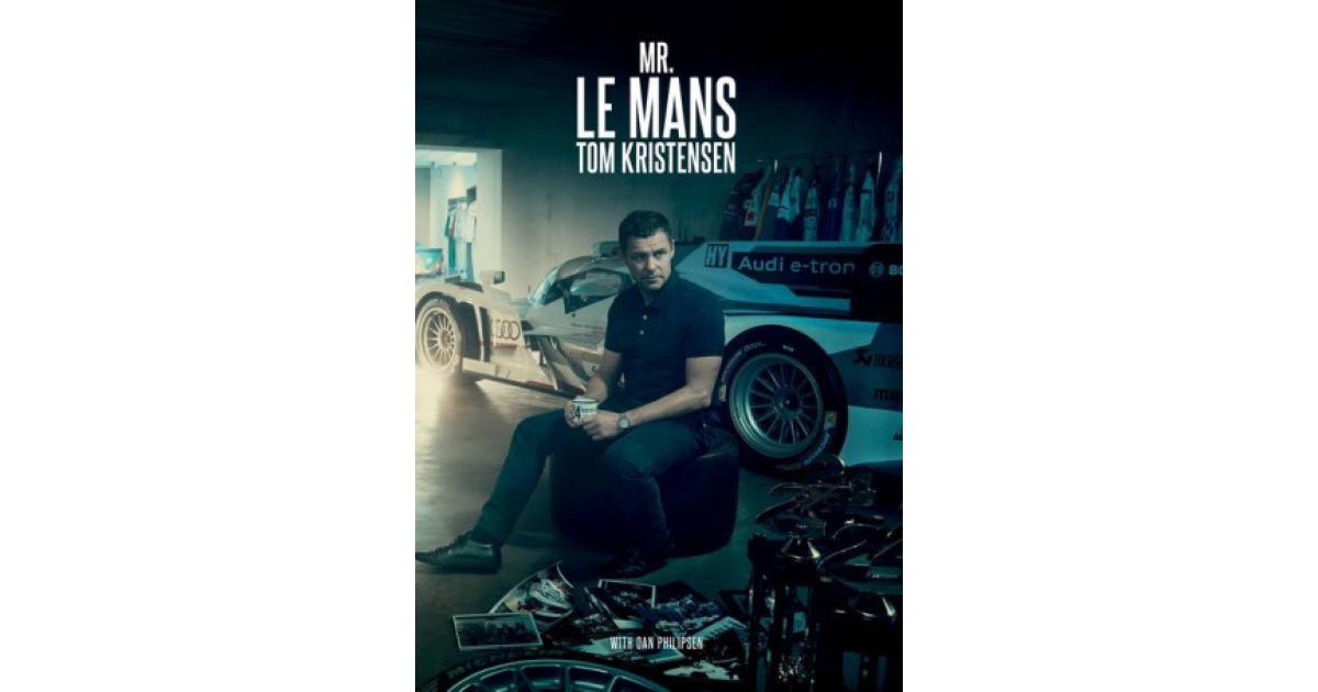 Evro Publishing Mr Le Mans: Tom Kristensen | Hinnavaatlus - hinnavõrdlus- ja IT- teemaline portaal