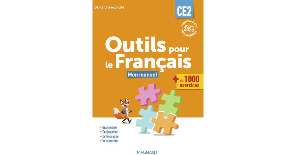 MAGNARD Outils pour le Français CE2 (2025) - Manuel | Hinnavaatlus ...