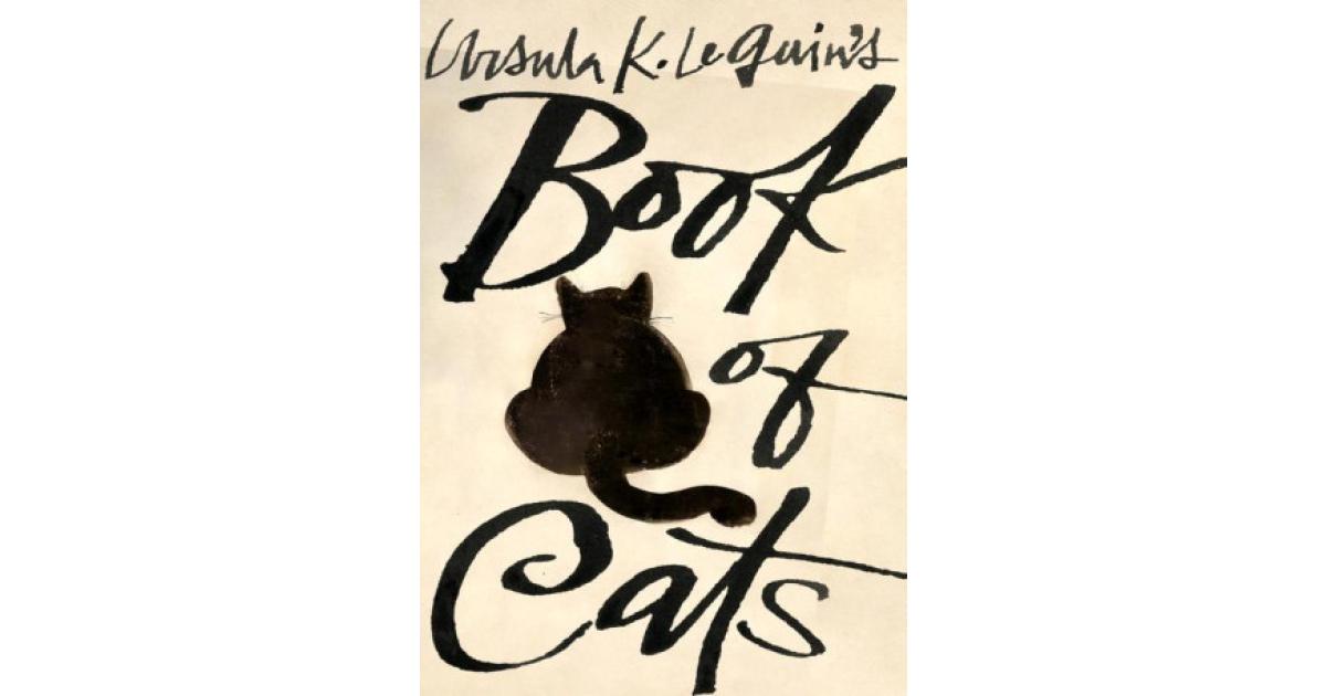 Library of America Ursula K. Le Guin's Book of Cats | Hinnavaatlus ...