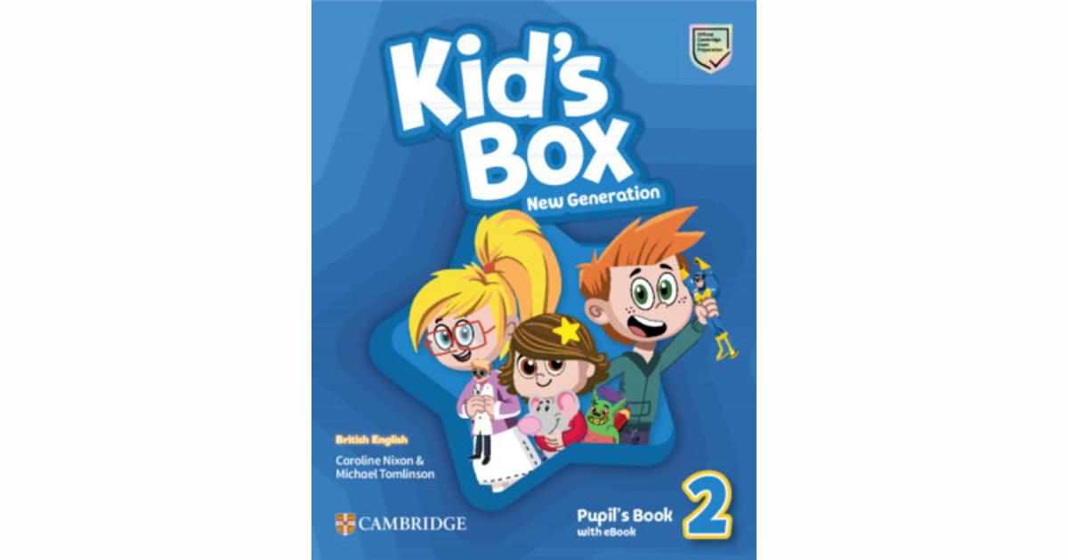 Cambridge English Kid's Box New Generation Level 2 Pupil's Book with ...